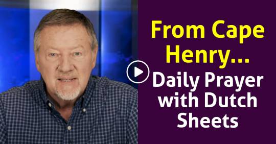 Dutch Sheets - Daily Prayer 2024 | Give Him 15 - Sermons Online