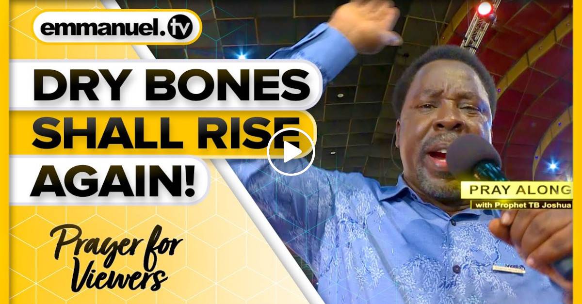 Inspirational Prayer With Prophet TB Joshua - BRING BACK YOUR DESTINY!