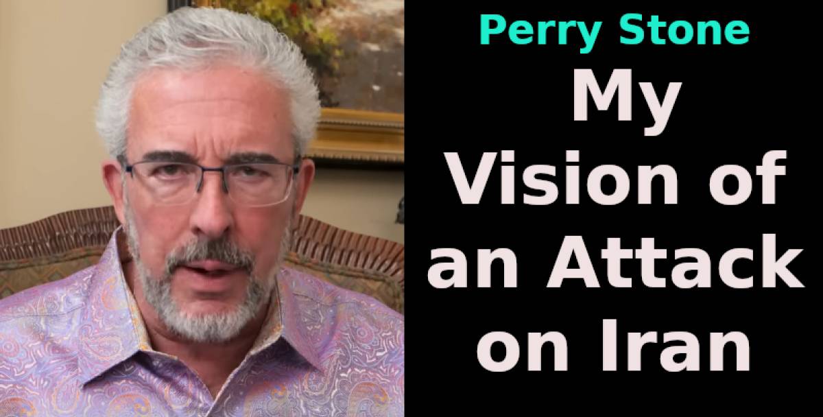 Perry Stone (October-25-2025) My Vision of an Attack on Iran