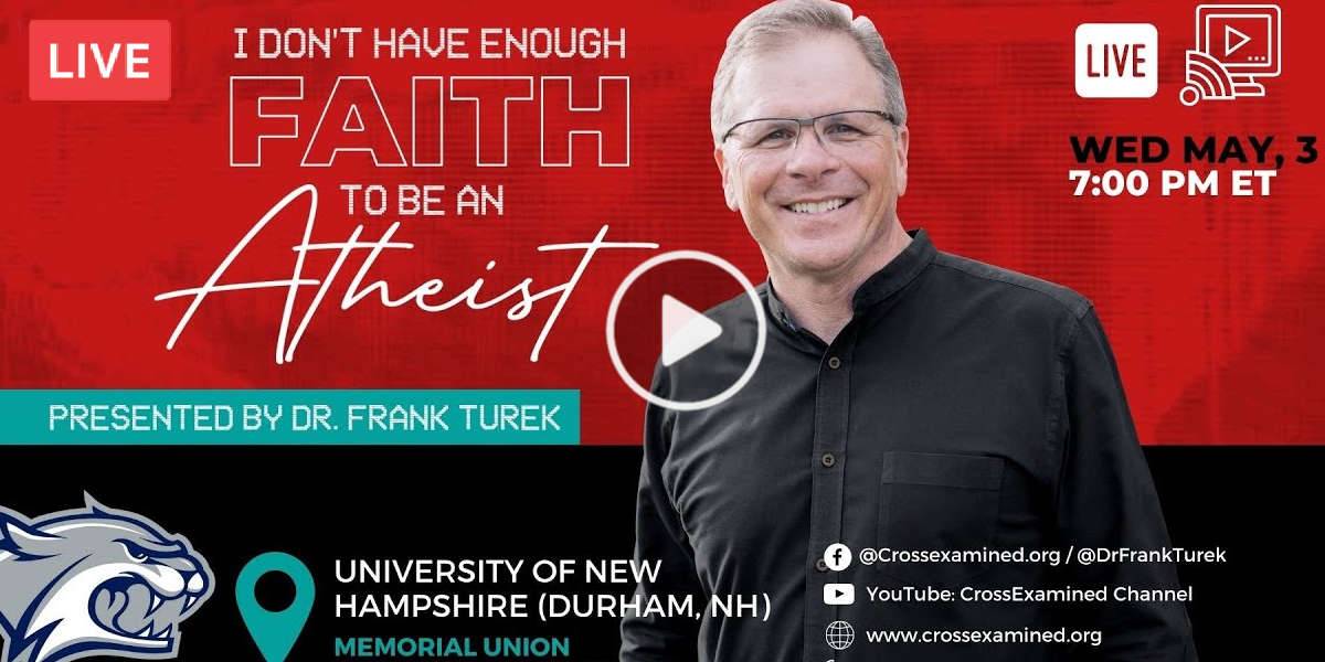 Frank Turek - LIVE from the University of New Hampshire - IDHEFTBAA