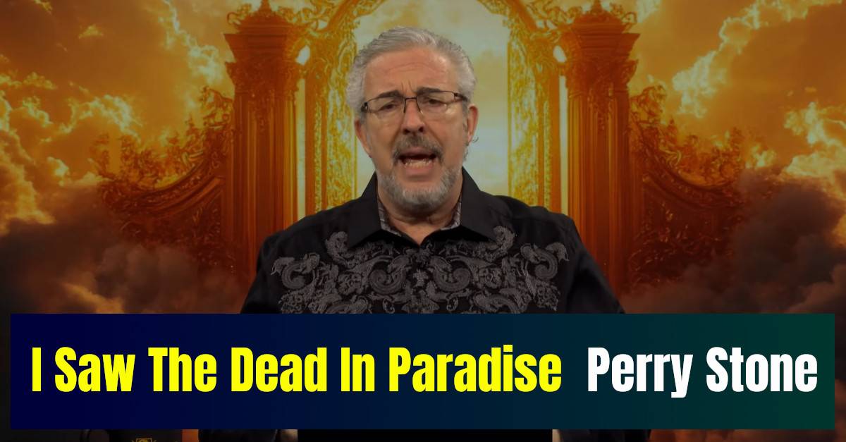 Watch Perry Stone: I Saw The Dead In Paradise