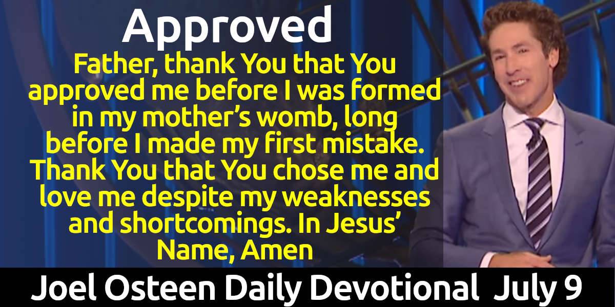 Joel Osteen Daily Devotional (July 9, 2025) - Approved