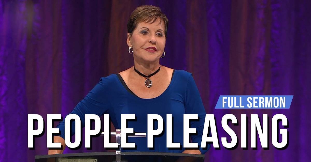 Watch Joyce Meyer Full Sermon People Pleasing