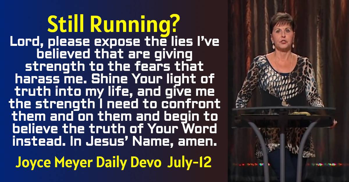 Joyce Meyer (July-12-2025) Daily Devotion: Still Running?