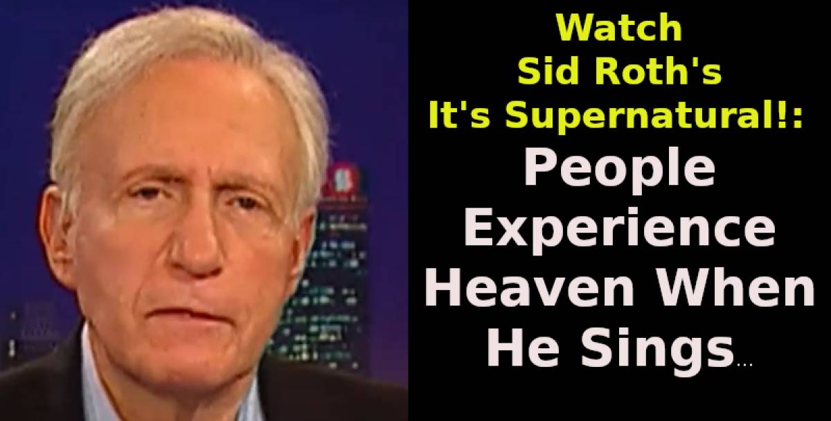 Watch Sid Roth's It's Supernatural!: People Experience Heaven When He ...
