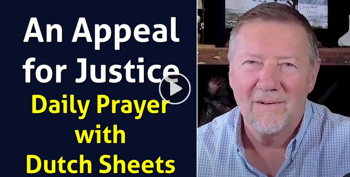 Dutch Sheets (February 5 2025) Watch Daily Prayer: An Appeal for ...