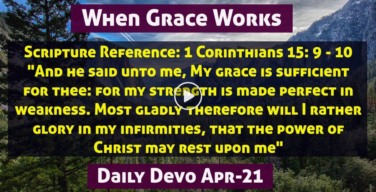 Daily Devotional (April-21-2025) When Grace Works