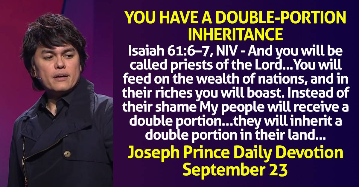 Joseph Prince (September-23-2020) Daily Devotion: YOU HAVE A DOUBLE ...