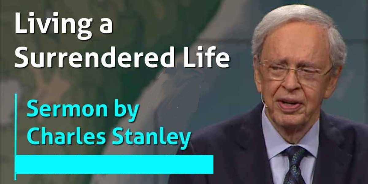 Dr. Charles - sermon: Living a Surrendered Life - In Touch Ministries